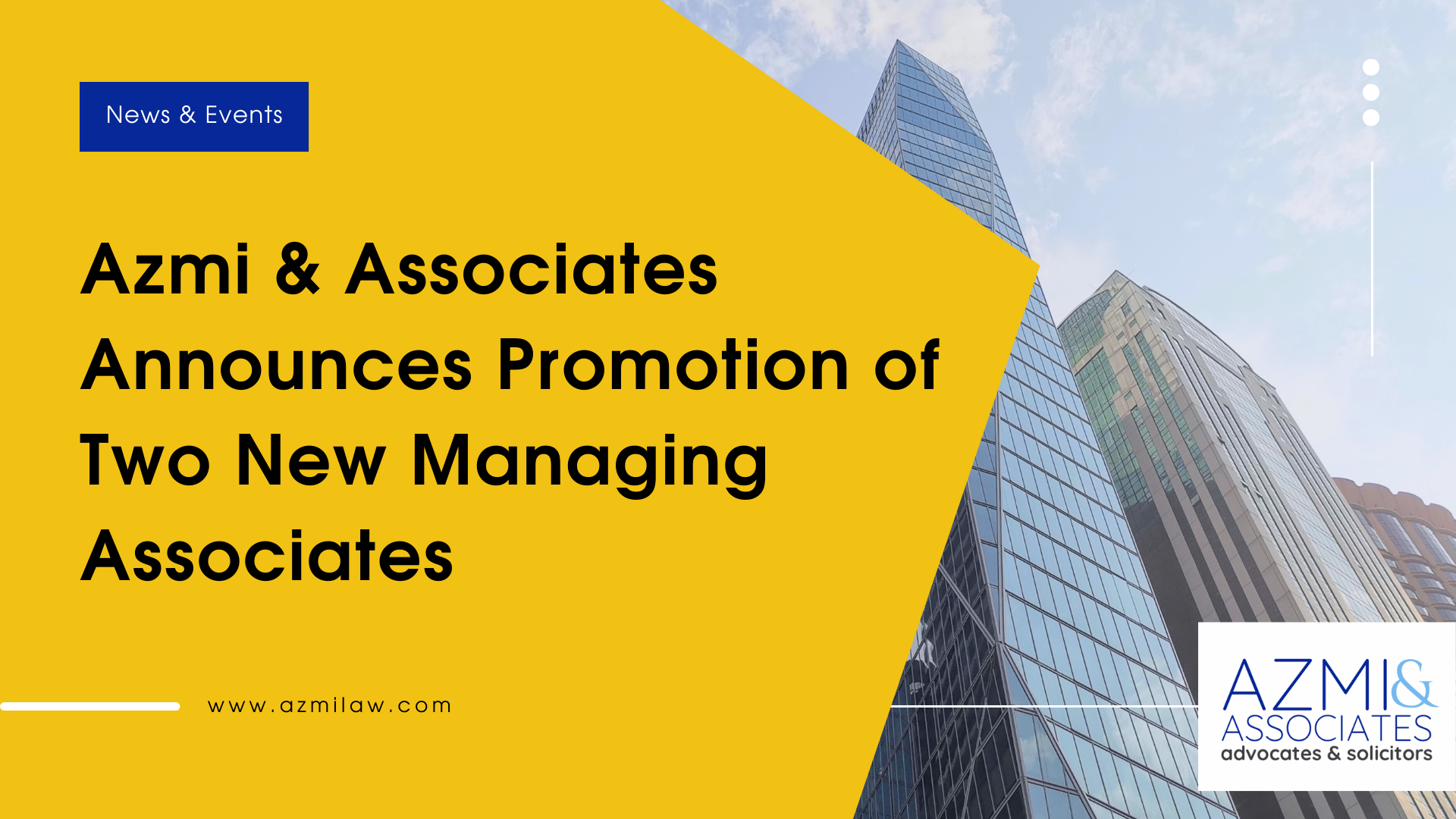 Azmi & Associates Announces Promotion of Two New Managing Associates ...